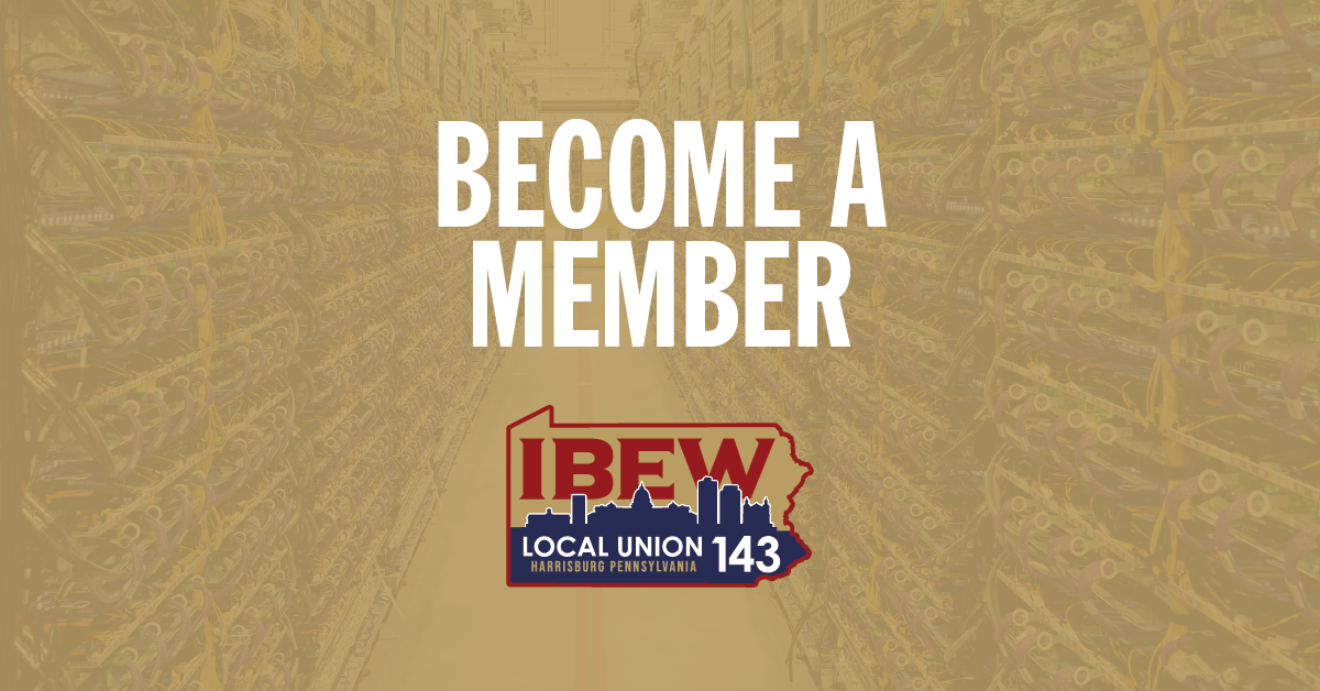 Become A Member - IBEW Local Union 143