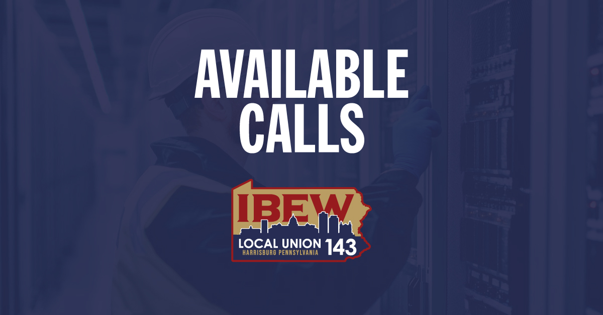 IBEW Local 143 | Available Calls